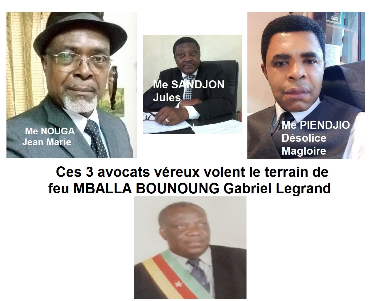 Trois avocats véreux volent le terrain MBALLA - KalaraNet Magazine